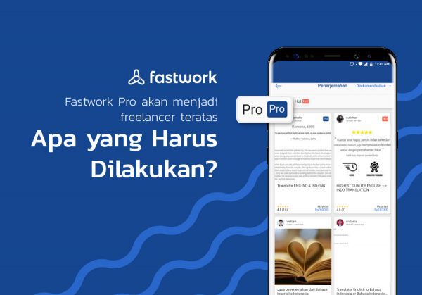 Mau Jadi Freelancer PRO di Fastwork? Begini Caranya - Fastwork.id